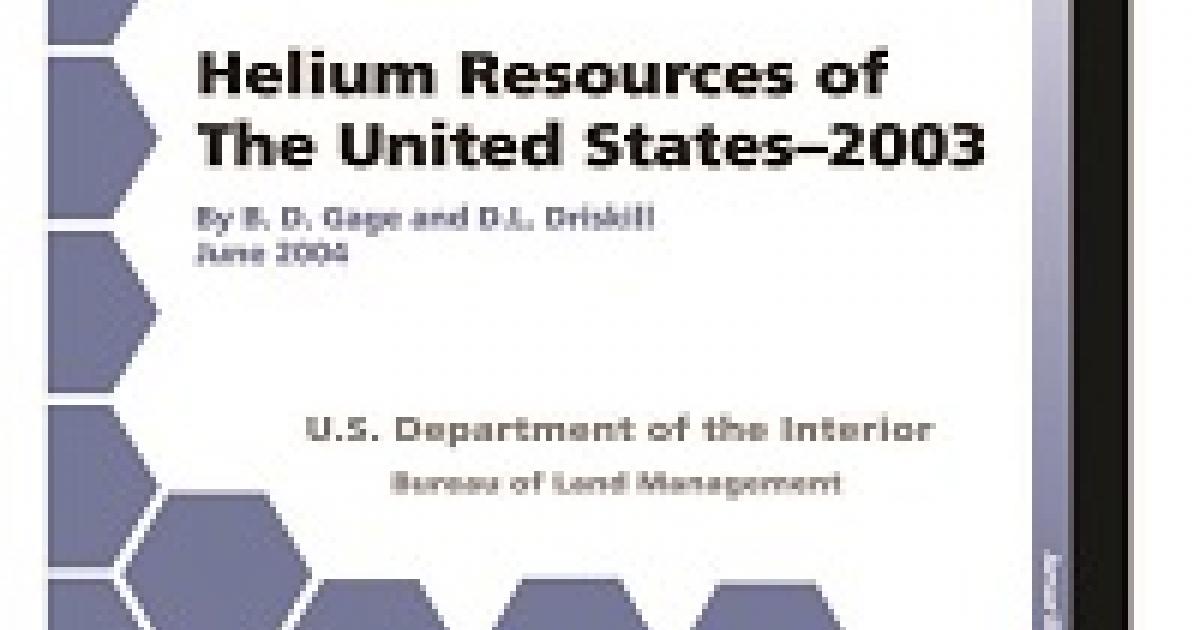 Helium Resources of the United States, 2003 | Bureau of Land Management