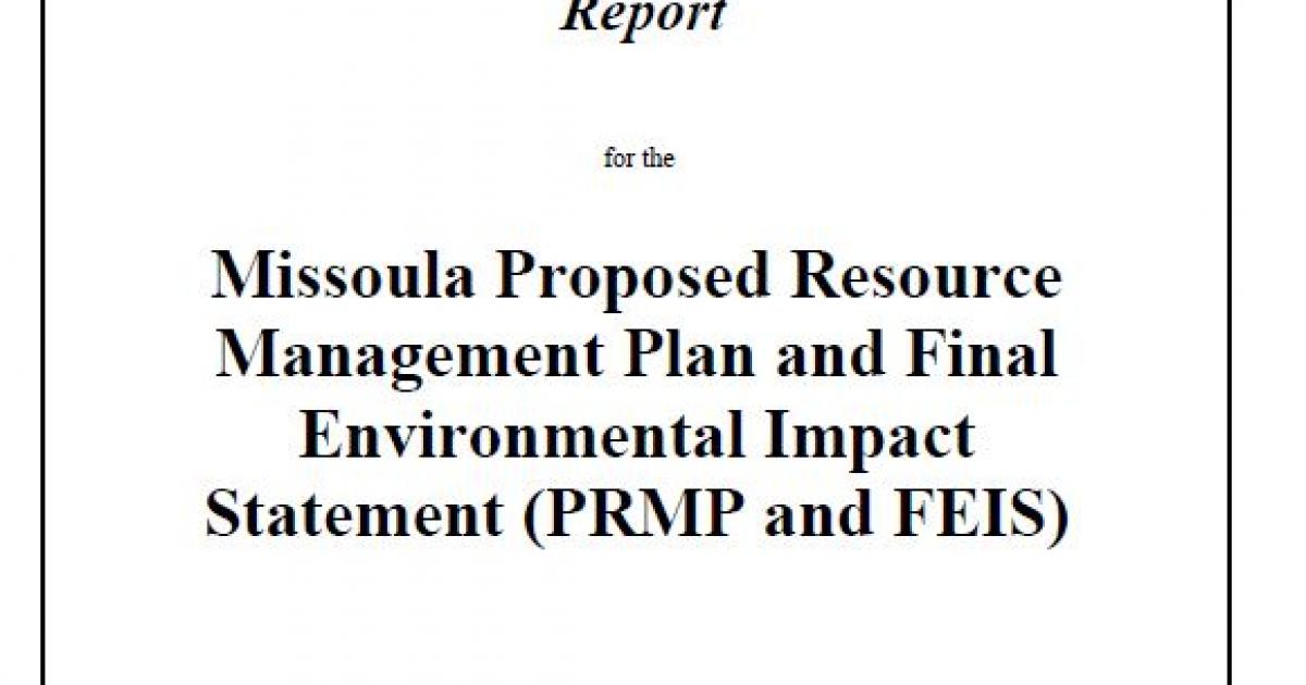 Missoula Proposed Resource Management Plan and Final EIS (December 29 ...