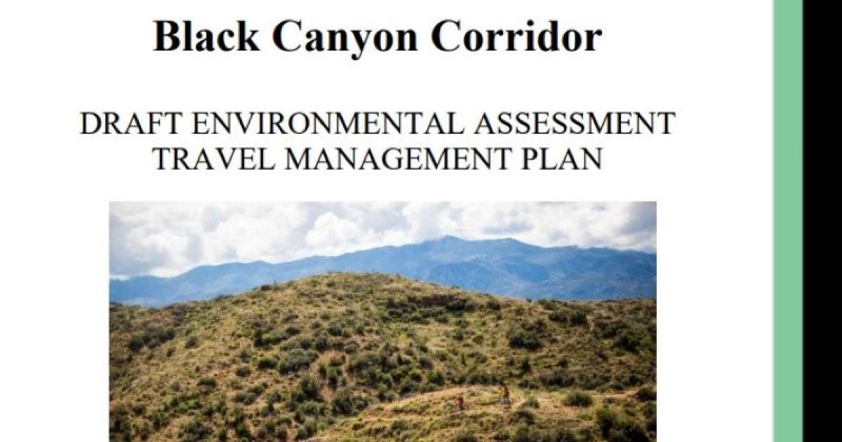 BLM seeks input on proposed Black Canyon Corridor Travel Management ...