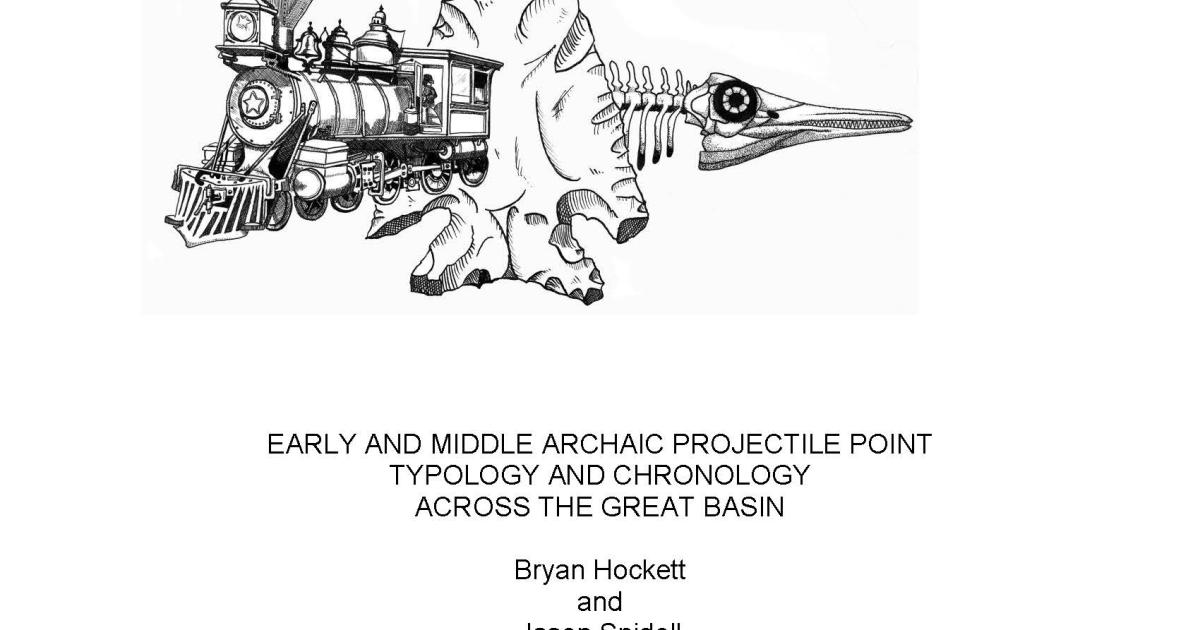 EARLY AND MIDDLE ARCHAIC PROJECTILE POINT TYPOLOGY AND CHRONOLOGY ...