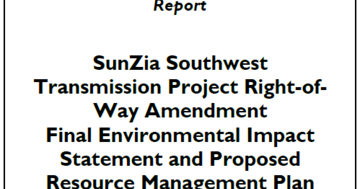SunZia Southwest Transmission Project right-of-Way Amendment Final ...