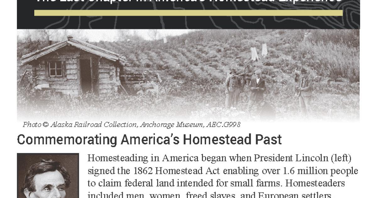 History of Alaska Homesteading - The Last Chapter in America's ...